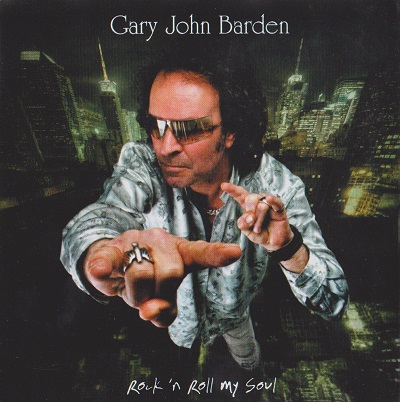 Gary John Barden - Rock 'n' Roll My Soul (2010) » KpNemo